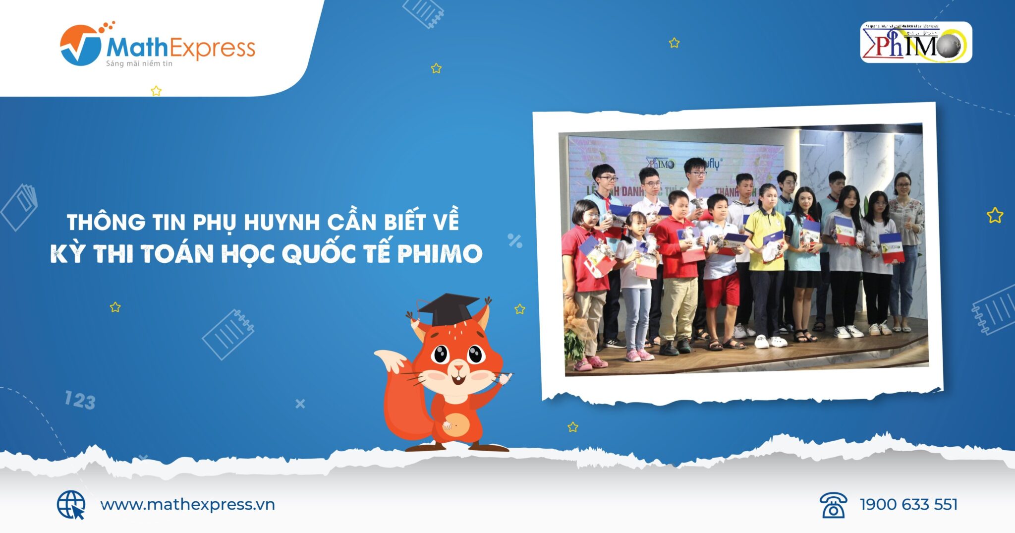PhiMO Thông tin phụ huynh cần biết về kỳ thi Olympic Toán PhiMO